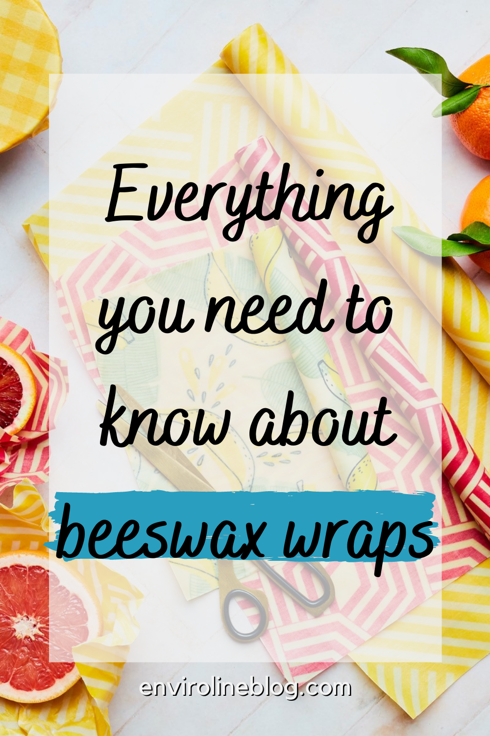 Everything you need to know about beeswax wraps - Enviroline Blog