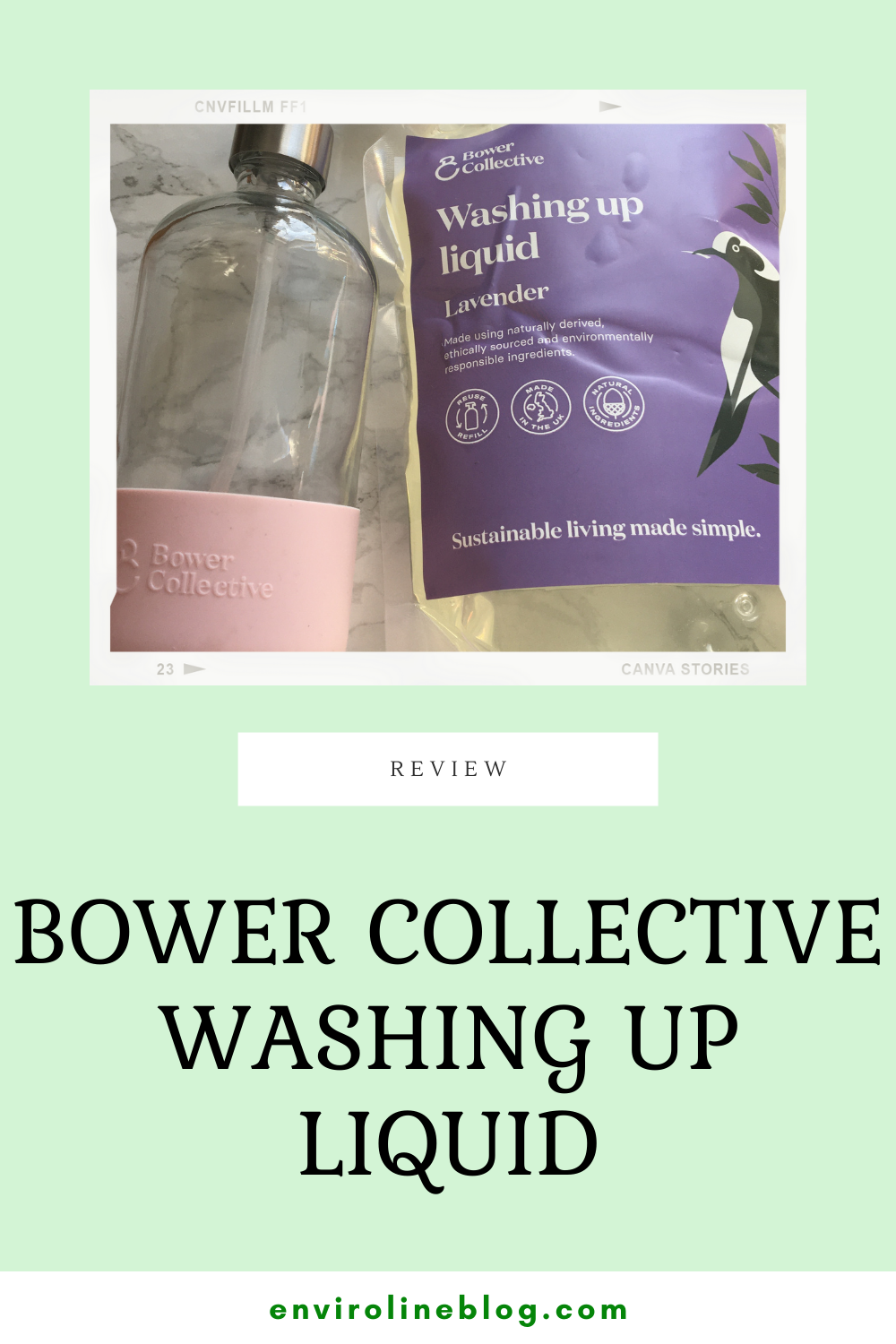 Bower Collective washing up liquid review - Enviroline Blog